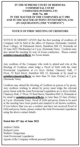 POINT INVESTMENTS, LTD. - NOTICE OF FIRST MEETING OF CREDITORS - The Royal Gazette | Bermuda ...